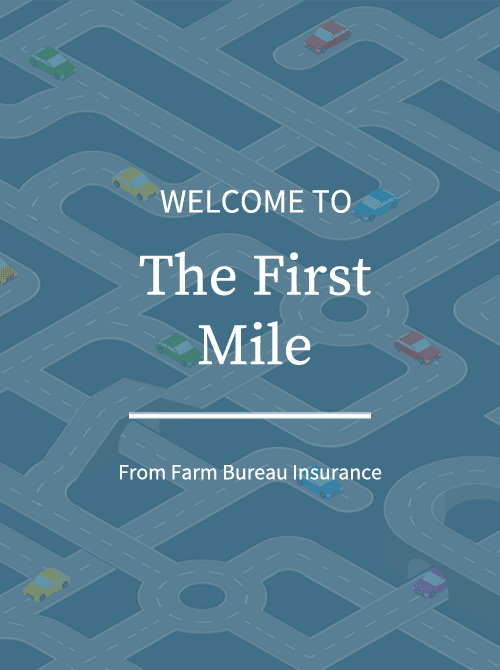 First Mile | Farm Bureau Insurance of Tennessee